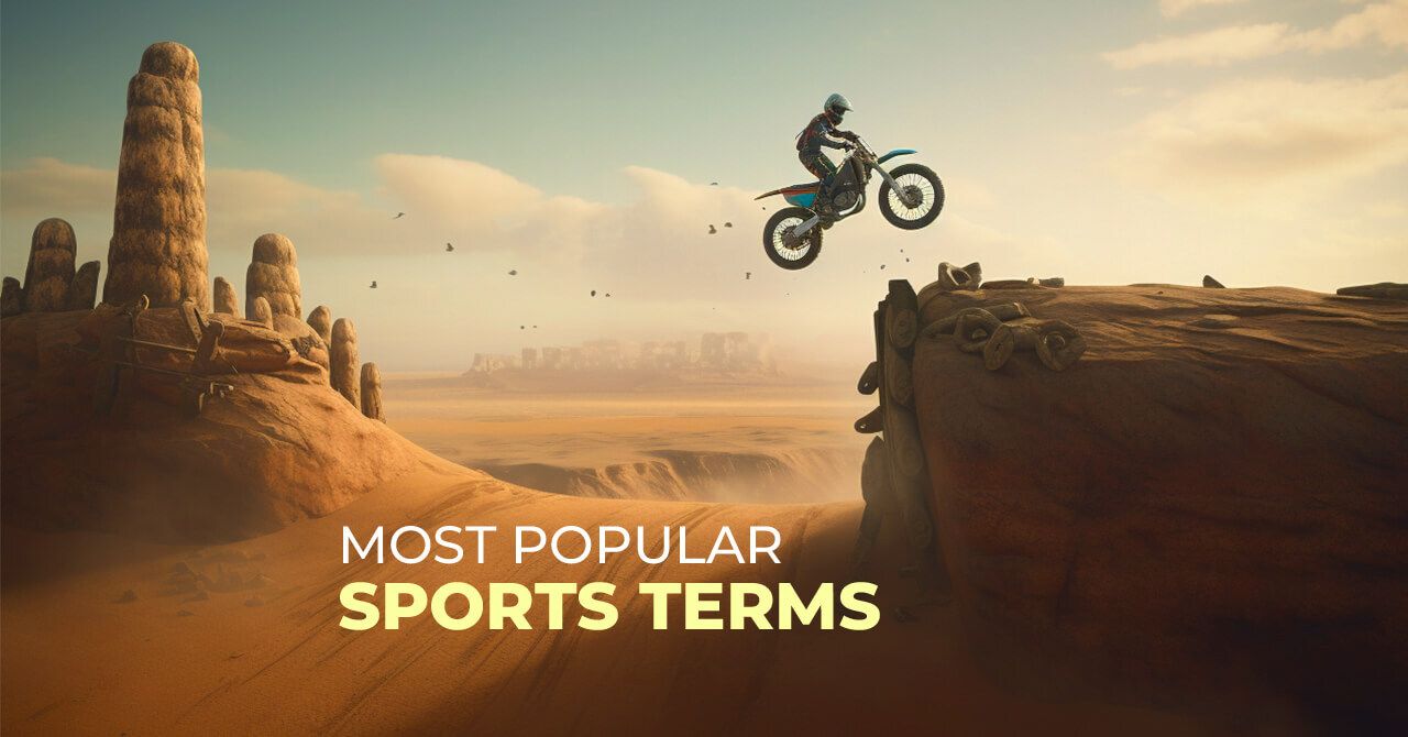 10 Most Popular Sports Terms and Phrases to Expand Your Vocabulary