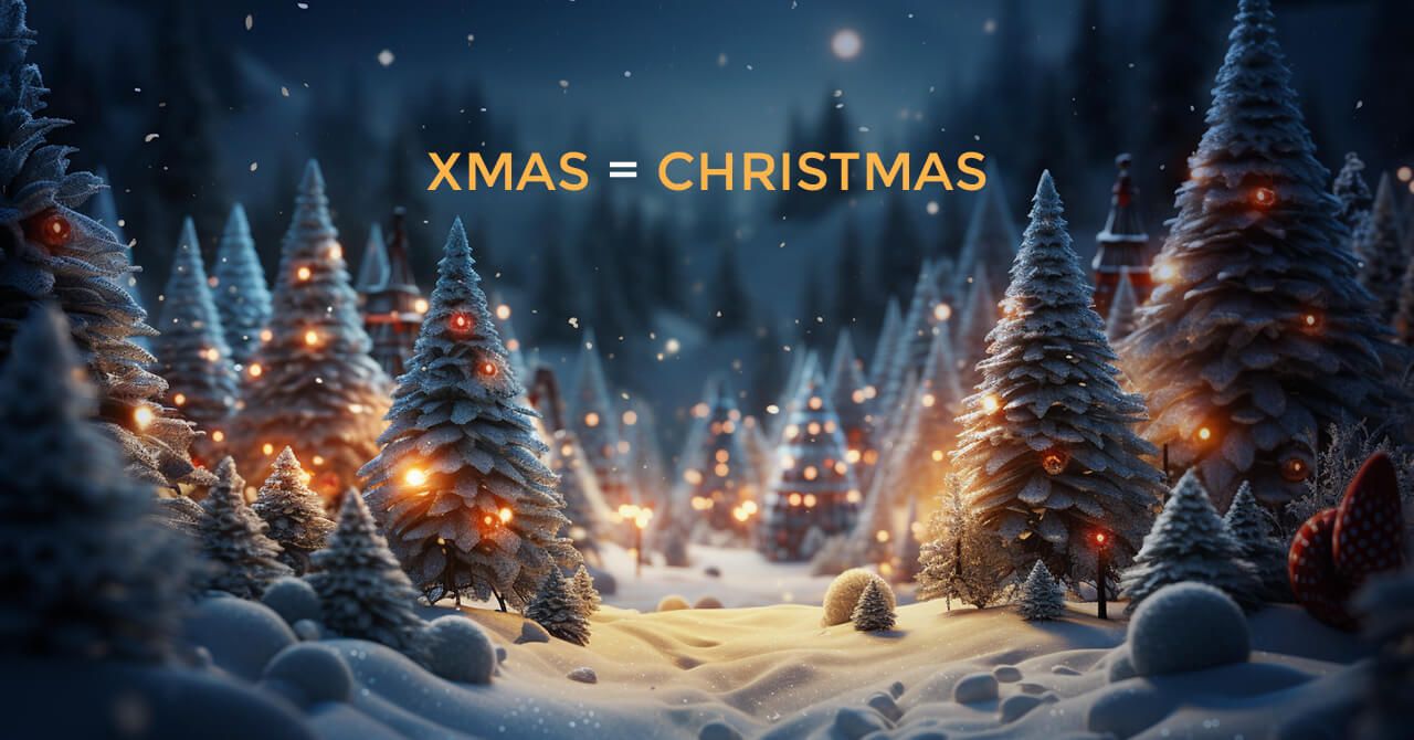 Why Do We Use “Xmas” as Abbreviation For “Christmas”?
