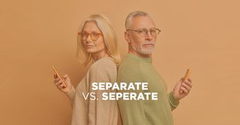 Which spelling is correct: separate or seperate?