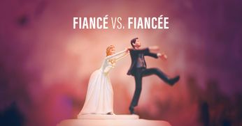 Fiance vs. Fiancee: Who is Fiance And Who is Fiancee?