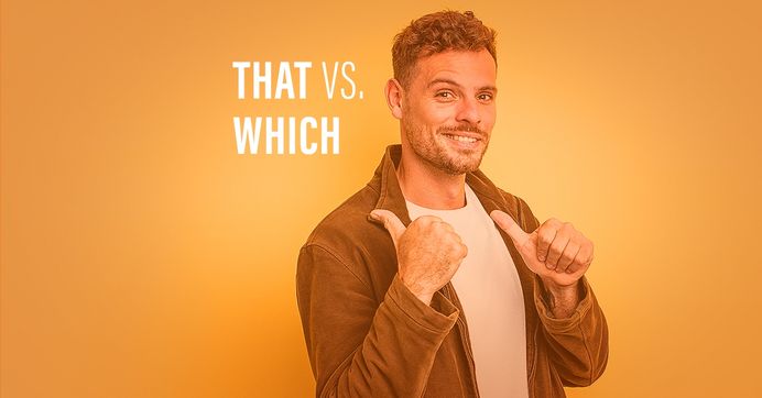 That vs. Which: Rules and Examples