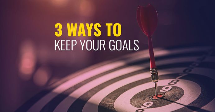 3 Ways to Keep Your Goals in Learning a Second Language