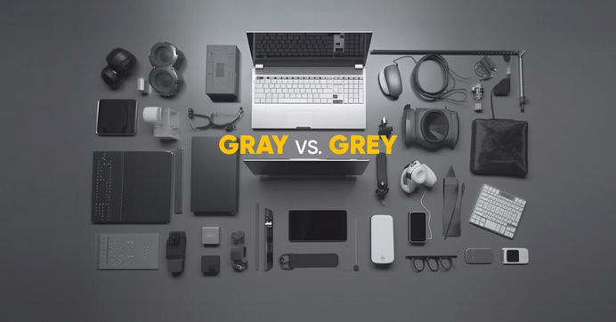 Gray vs. Grey: How to Spell the Word Correctly?