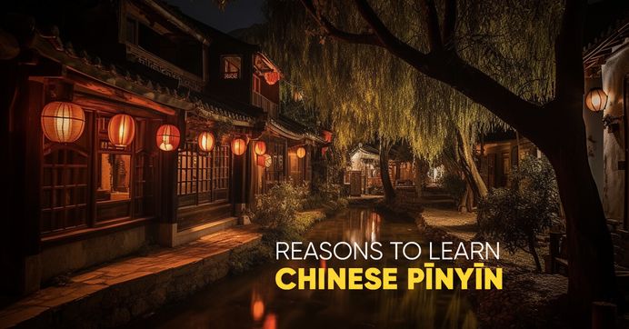 The Practical Significance of Learning Chinese Pīnyīn Well
