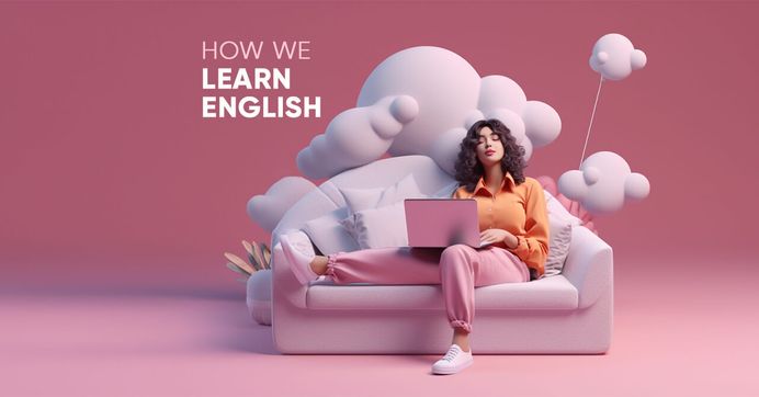 How We Learn English And Do We Really Learn It?