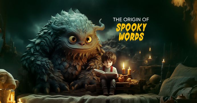 Halloween Language: The Origin Of English Spooky Words
